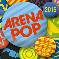 Arena Pop 2015 - CD / Pop Multisom