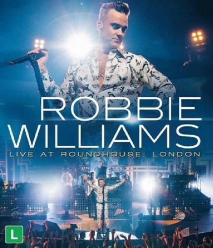 Robbie Williams Live At Roundhouse London - DVD Pop Multisom