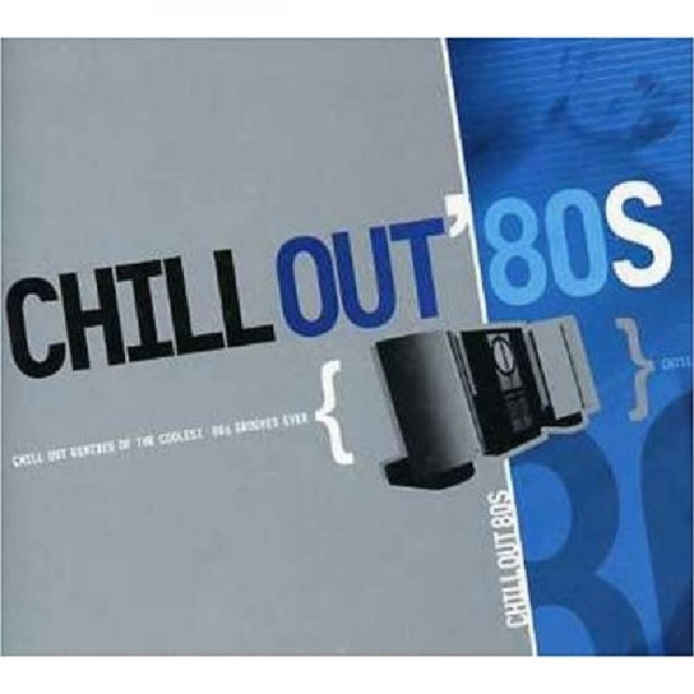 Chill Out Remixes Of The Coolest 80s Grooves Ever - CD Multisom