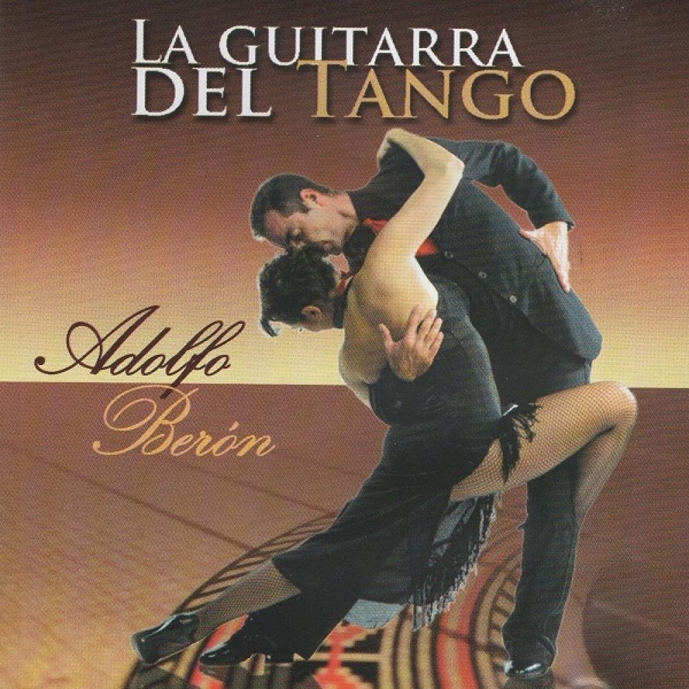 Adolfo Beron La Guitarra Del Tango - CD Tango Multisom